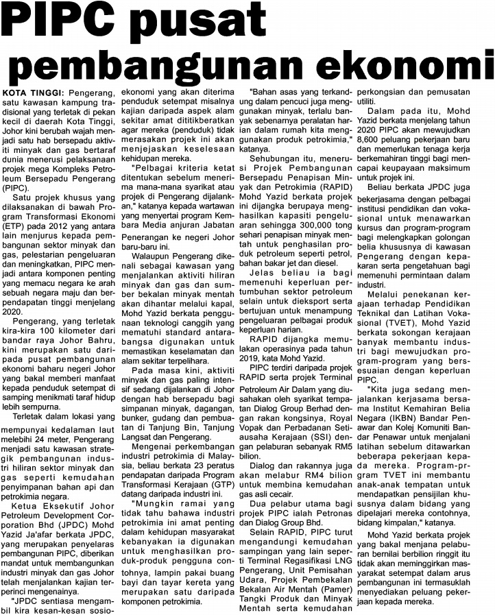 PIPC Pusat Pembangunan Ekonomi | PETRONAS Pengerang Integrated Complex (PIC)