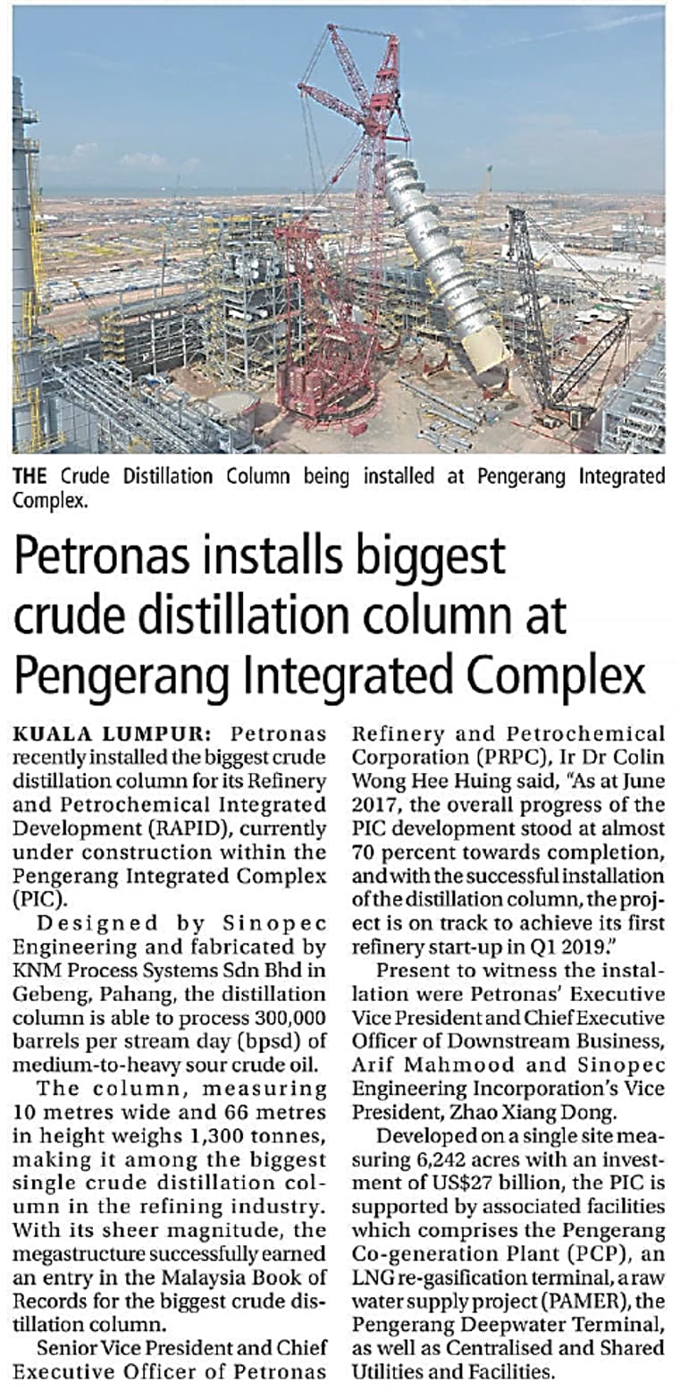 PETRONAS Installs Biggest Crude Distillation Column at Pengerang ...