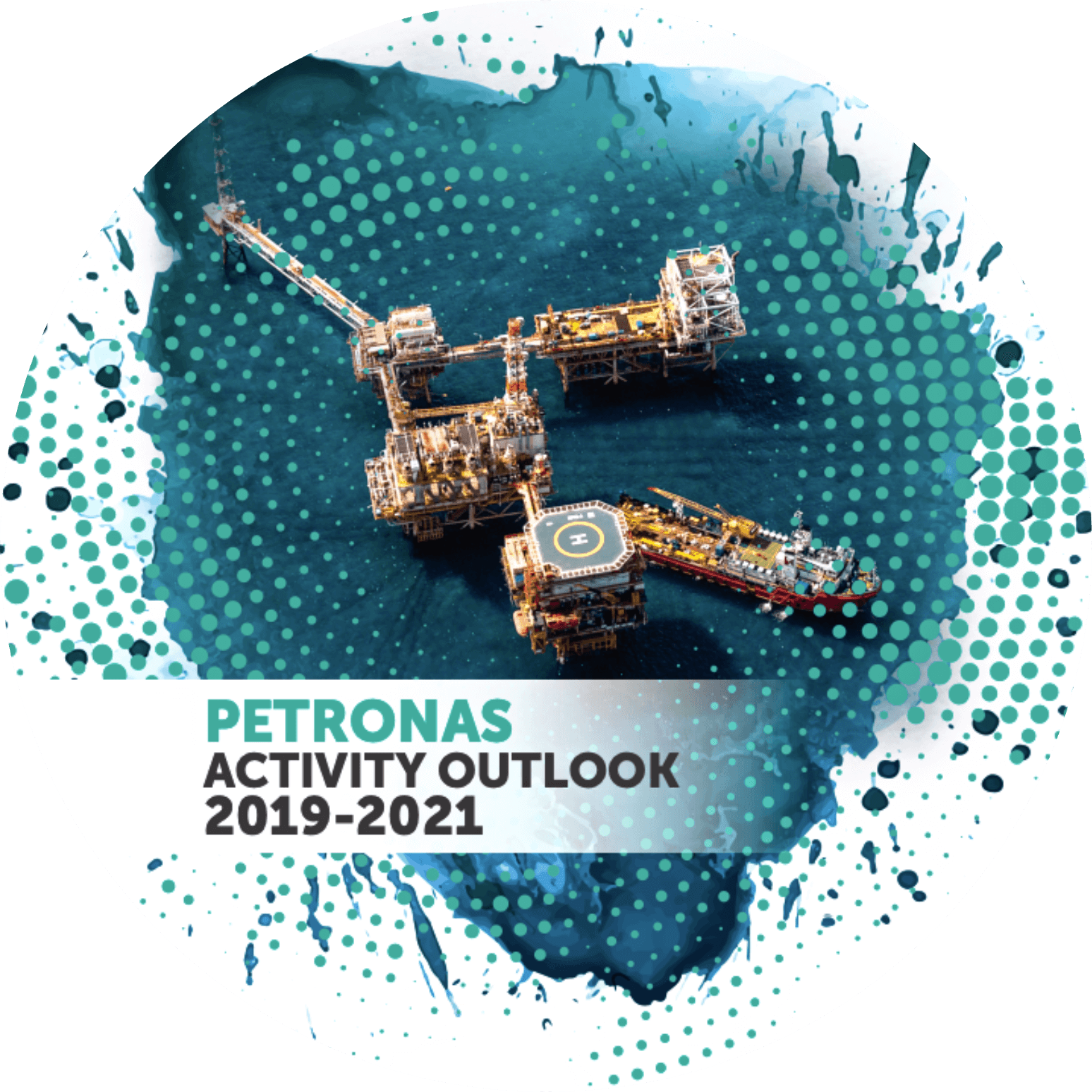 Prospek Minyak & Gas Malaysia | PETRONAS Global