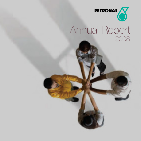 Annual Report 2008 | PETRONAS Global