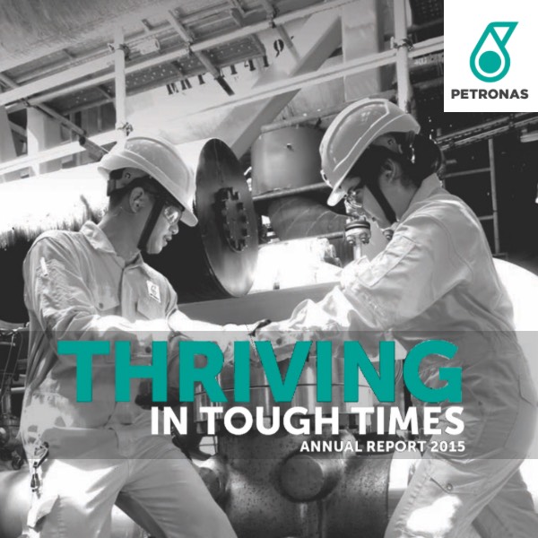 Annual Report 2015 | PETRONAS Global